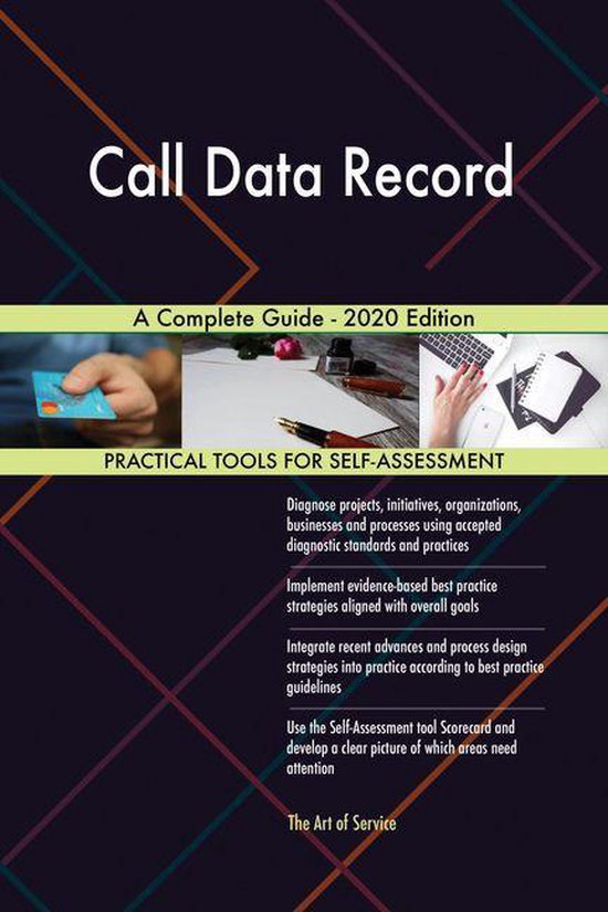 Call Data Record A Complete Guide - 2020 Edition (ebook), Gerardus ...