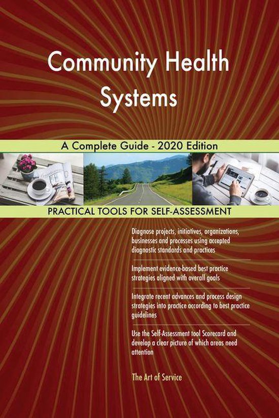 Community Health Systems A Complete Guide - 2020 Edition (ebook ...