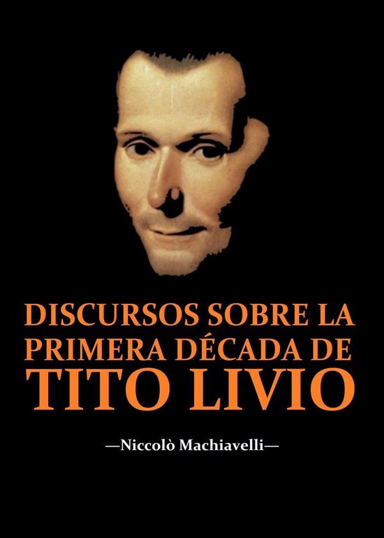 Discursos sobre la primera década de Tito Livio (ebook), Nicolás ... Discursos sobre la primera década de Tito Livio (ebook), Nicolás ...