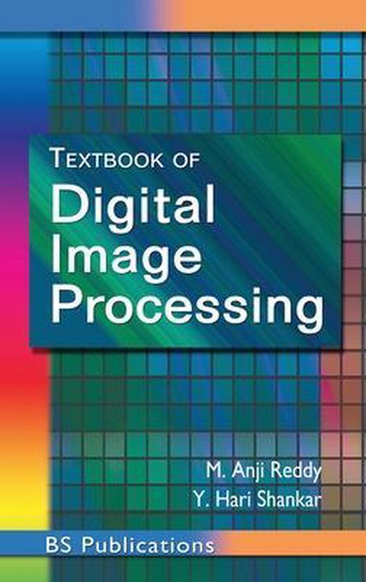 Textbook of Digital Image Processing, M Anji Reddy | 9789385433368 ...