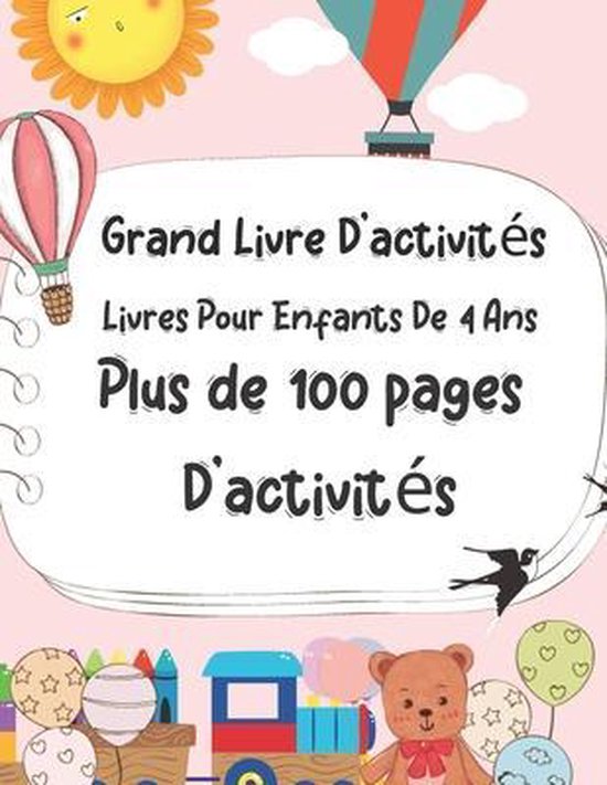 Grand Livre D'activites Livres Pour Enfants De 4 Ans Plus de 100 pages ...