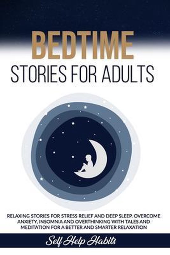 Bedtime Stories For Adults Self Help Habits 9798642771136 Boeken