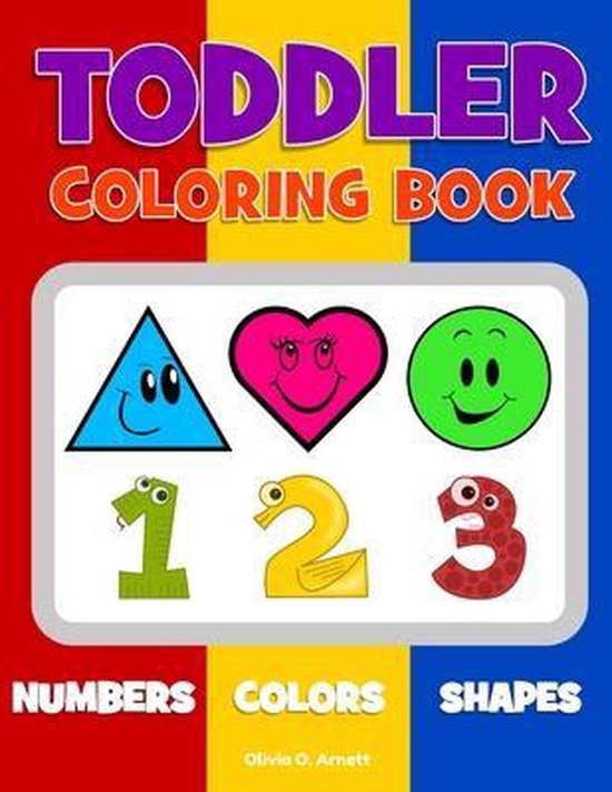 Preschool Prep Activity Learning- Toddler Coloring Book. Numbers Colors ...