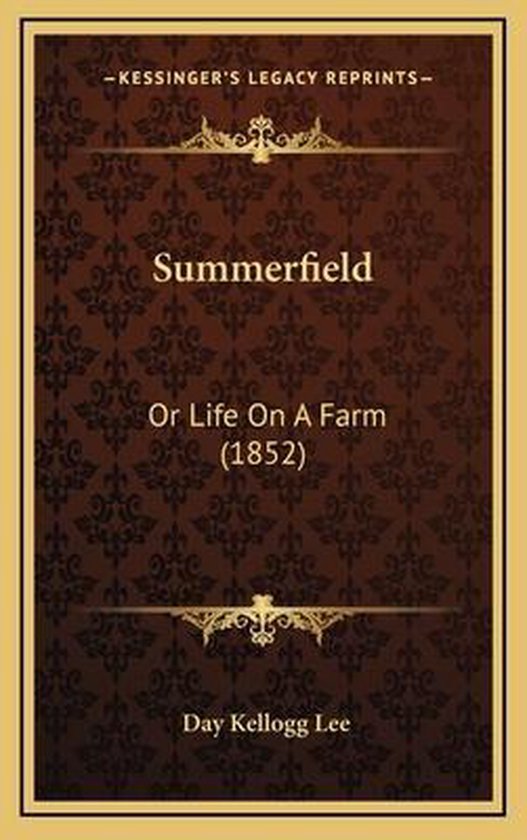 Summerfield, Day Kellogg Lee | 9781167281648 | Boeken | bol.com