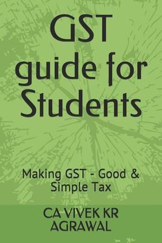 GST guide for Students | 9798653860232 | Ca Vivek Kr Agrawal | Boeken | bol.com
