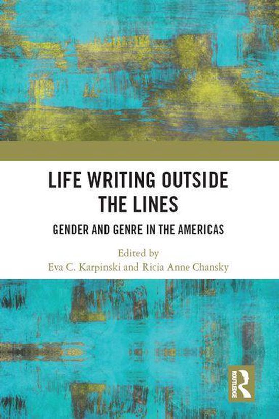 Life Writing Outside the Lines (ebook) | 9781000030204 | Boeken | bol.com
