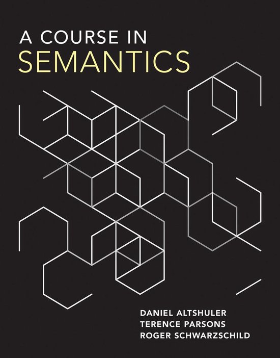 A Course in Semantics The MIT Press | 9780262042772 | Daniel Altshuler | Boeken | bol