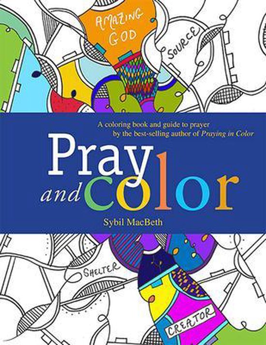 Pray and Color | 9781612618272 | Sybil Macbeth | Boeken | bol.com