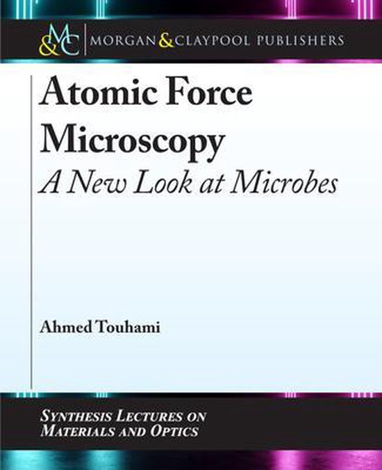 Atomic Force Microscopy | 9781681738369 | Ahmed Touhami | Boeken | bol.com