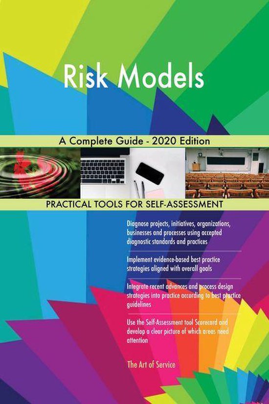 Risk Models A Complete Guide - 2020 Edition (ebook), Gerardus Blokdyk ...