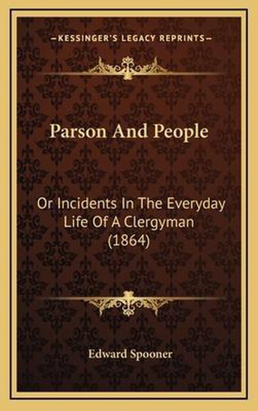 Parson and People, Edward Spooner | 9781165006892 | Boeken | bol.com