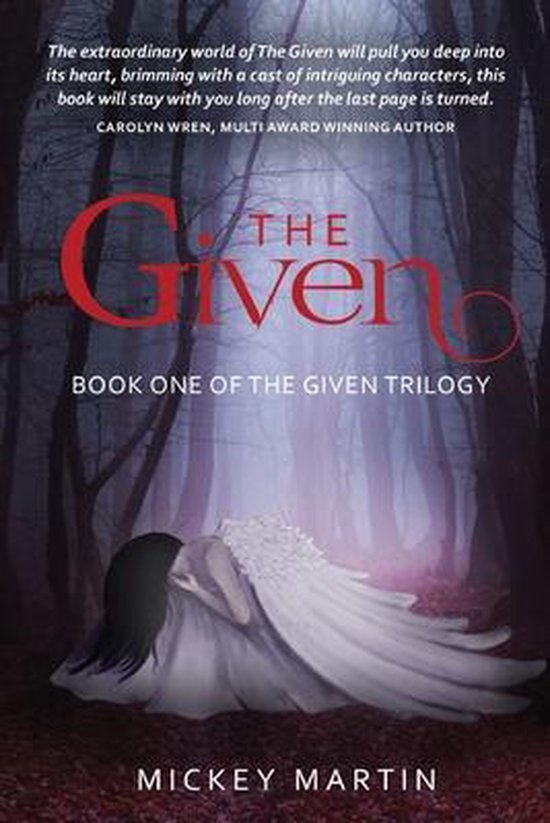 The Given Trilogy-The Given, Mickey Martin | 9780648698432 | Boeken ...