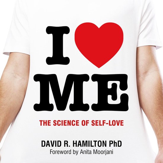 I Heart Me, David R. Hamilton Phd | 9781781809365 | Boeken | bol.com