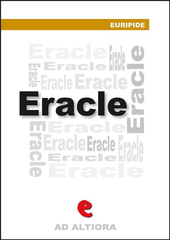 Ad Altiora - Eracle (ebook), Euripide | 9788867442300 | Boeken | bol.com