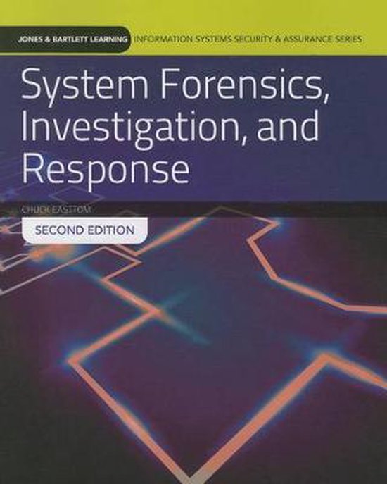System Forensics, Investigation And Response | 9781284031058 | Chuck ... System Forensics, Investigation And Response | 9781284031058 | Chuck ...