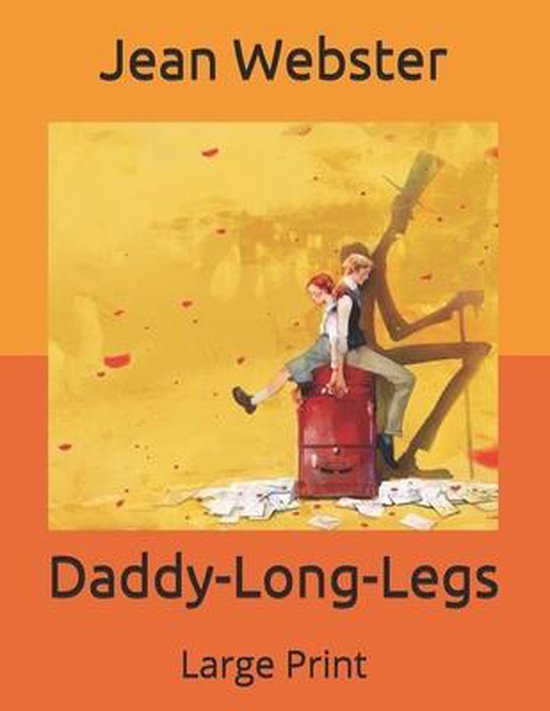 Daddy-Long-Legs, Jean Webster | 9798650253600 | Boeken | bol.com