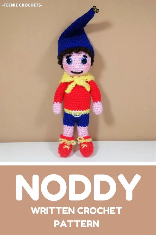 Noddy - Written Crochet Pattern (Unofficial) (ebook), Teenie Crochets ...