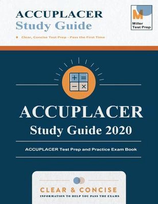 ACCUPLACER Study Guide | 9781950159321 | Miller Test Prep | Boeken | bol