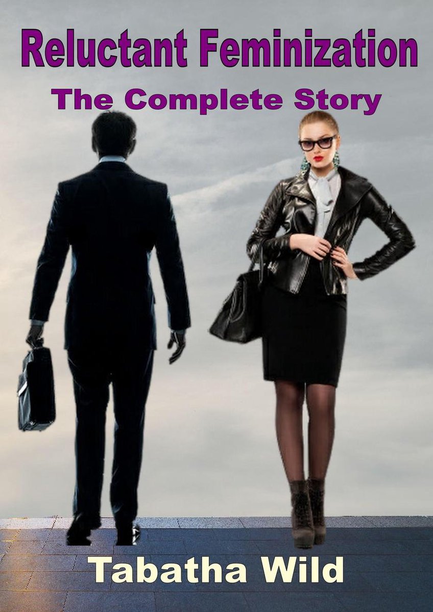 Crossdressing Stand Alone Books - Reluctant Feminization: The Complete ...