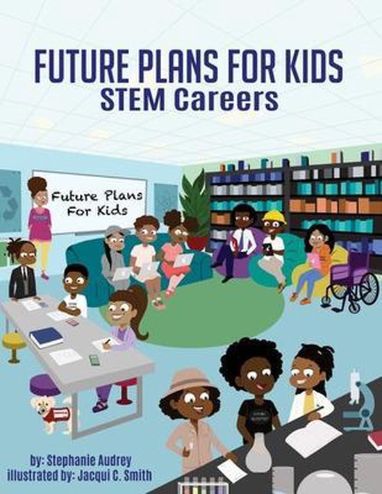 Future Plans For Kids, Stephanie Audrey | 9798655449466 | Boeken | bol.com