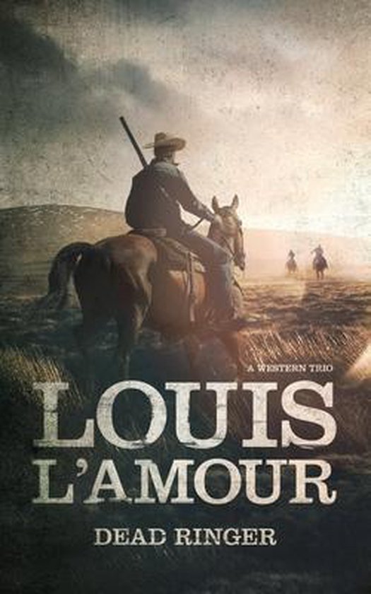 Dead Ringer, Louis L'amour | 9781982595197 | Boeken | bol.com
