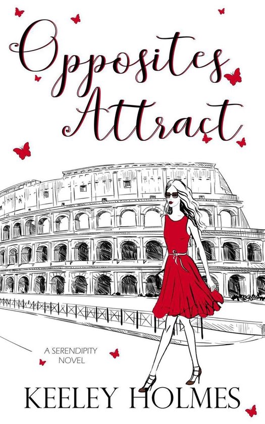 Opposites Attract (ebook), Keeley Holmes | 9781386599791 | Boeken | bol.com