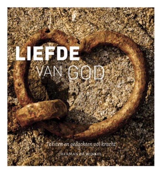 Liefde van God, Herman de Winkel | 9789033815720 | Boeken | bol