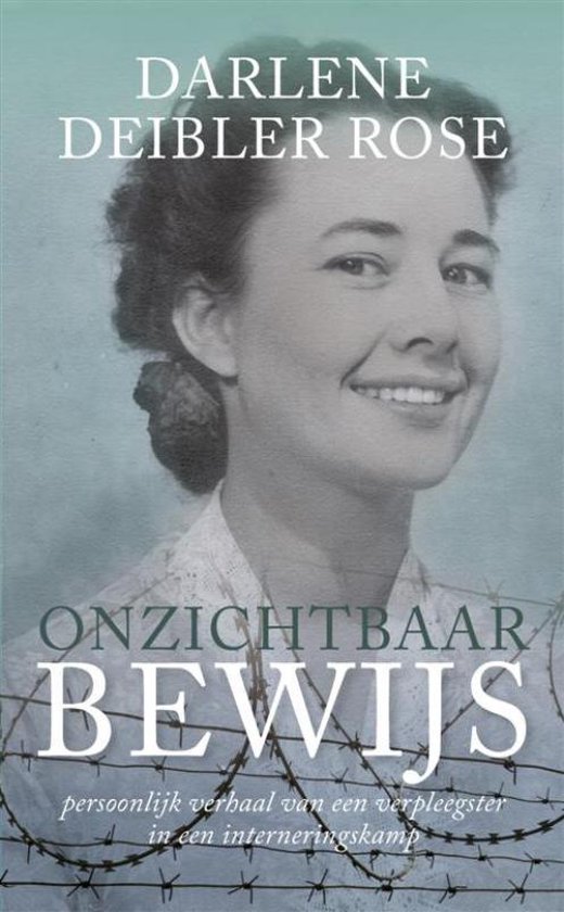 Onzichtbaar Bewijs, Darlene Deibler Rose | 9789085201755 | Boeken | bol