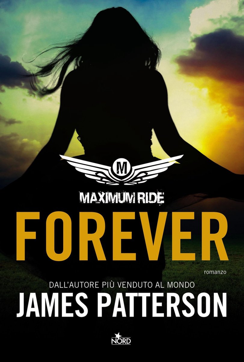 Maximum Ride 9 - Maximum Ride: Forever (ebook), James Patterson ...
