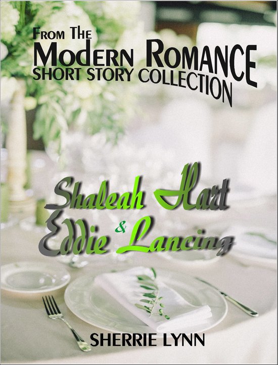 Shaleah Hart & Eddie Lancing (ebook), Sherrie Lynn | 9781311172570 ...