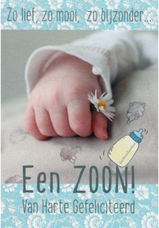 Een zoon geboren! Zo lief, zo mooi, zo bijzonder… Een schattige ...
