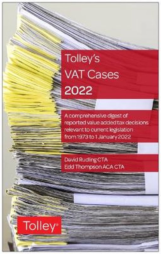 Tolley's VAT Cases 2022 | 9780754558378 | David Rudling | Boeken | bol.com