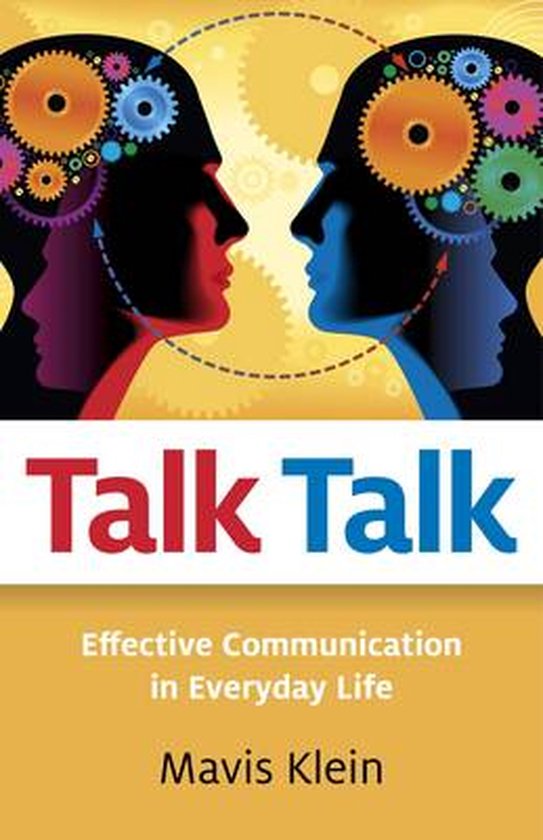 Talk Talk - Effective Communication in Everyday Life | 9781780998824 ...