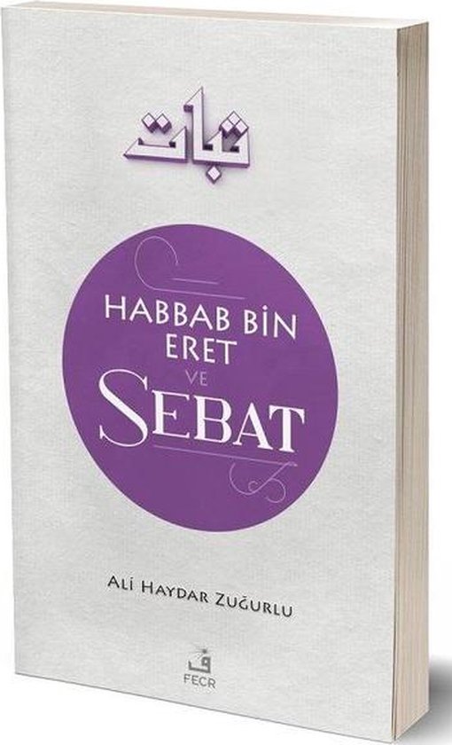 Habbab Bin Eret ve Sebat | 9786057570307 | Boeken | bol.com
