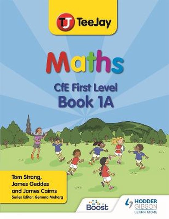TeeJay Maths CfE First Level Book 1A Second Edition | 9781398361706 ...