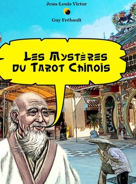 Les Myst res du Tarot Chinois, Guy Fr bault | 9781678043896 | Livres | bol