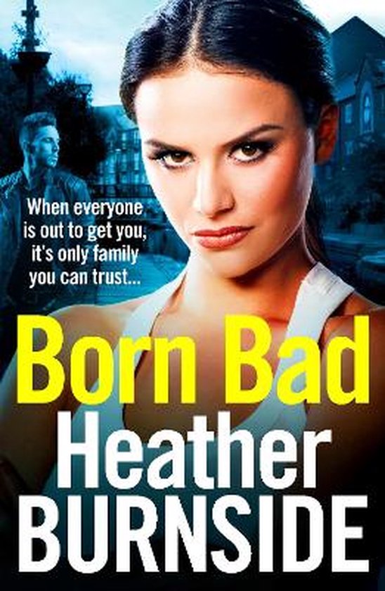Born Bad, Heather Burnside | 9781789541847 | Boeken | bol.com