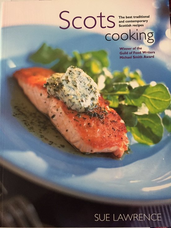Scots Cooking, Sue Lawrence | 9780747271260 | Boeken | bol.com