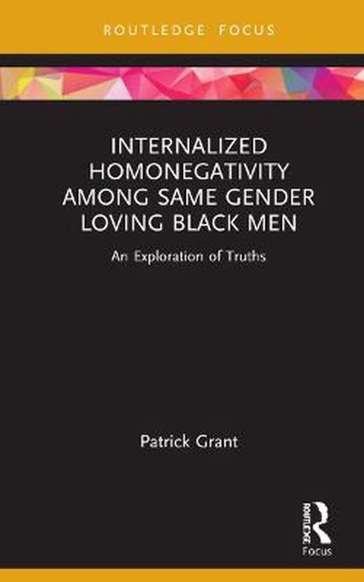 Internalized Homonegativity Among Same Gender Loving Black Men: An ...