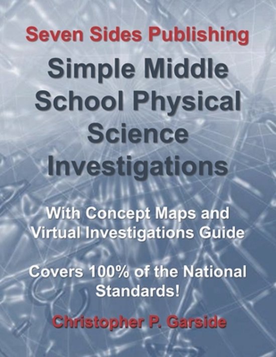Simple Investigations- Simple Middle School Physical Science ...
