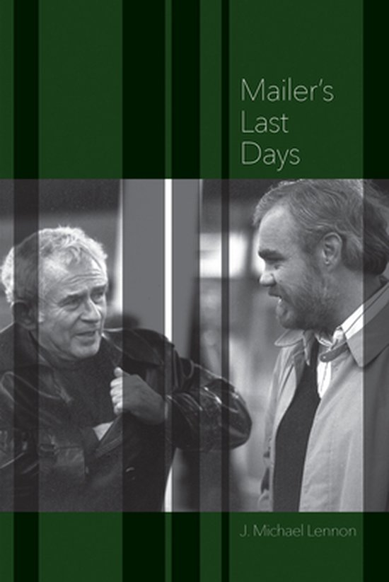 Mailer's Last Days, J Michael Lennon | 9781736494653 | Boeken | bol.com