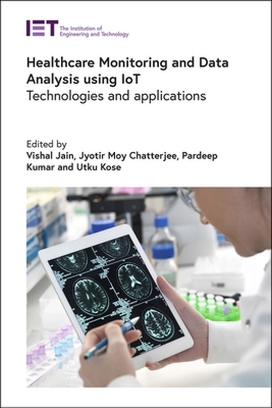 Healthcare Technologies- Healthcare Monitoring and Data Analysis using IoT |... | bol