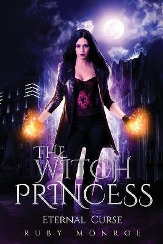 Witch Princess-The Witch Princess Eternal Curse, Ruby Monroe | 9798479149214 | Boeken | bol.com