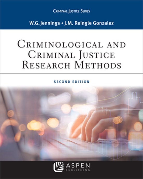 Criminological and Criminal Justice Research Methods | 9781543800258 ...