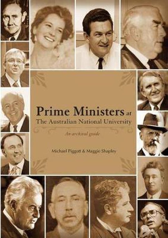 Prime Ministers at the Australian National University, Michael Piggott ...