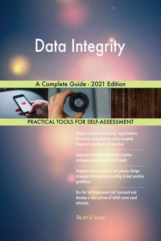 Data Integrity A Complete Guide - 2021 Edition (ebook), Gerardus ...