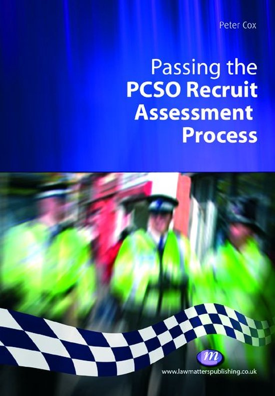 Practical Policing Skills Series - Passing the PCSO Recruit Assessment ...