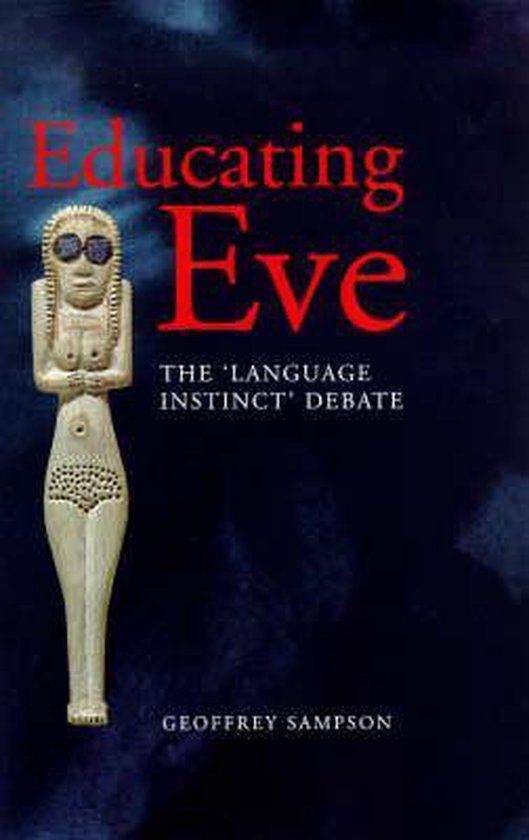 Educating Eve | 9780304339082 | Geoffrey Sampson | Boeken | bol.com