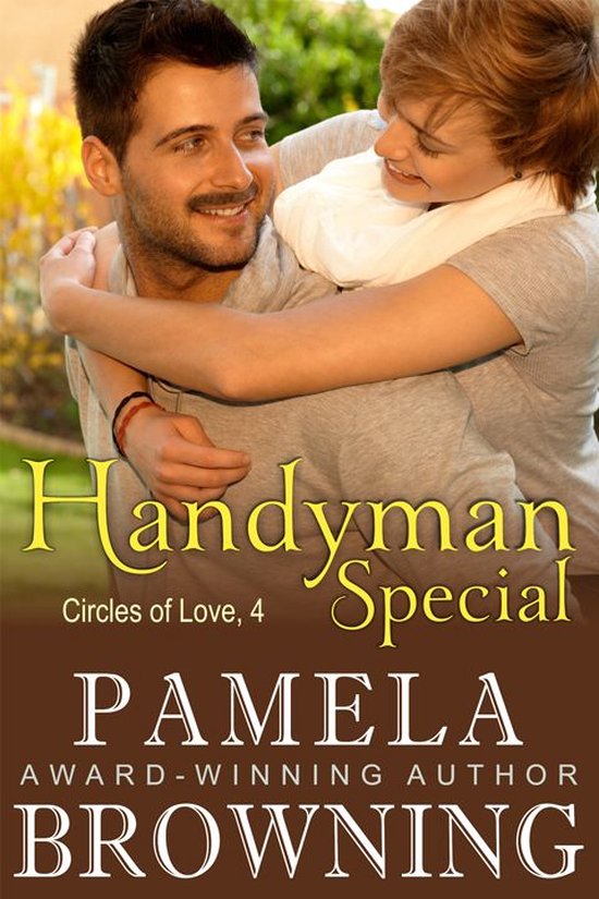 Circles of Love Series 4 - Handyman Special (Circles of Love Series ...