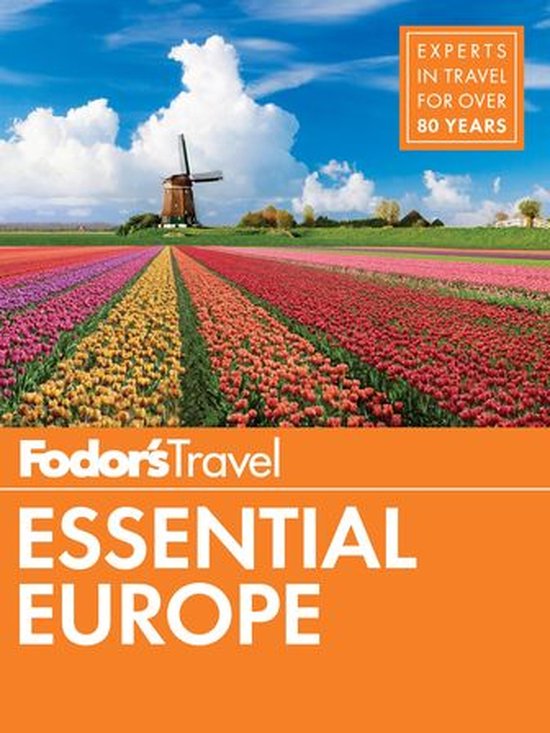 Travel Guide 3 - Fodor's Essential Europe (ebook), Fodor'S Travel ...